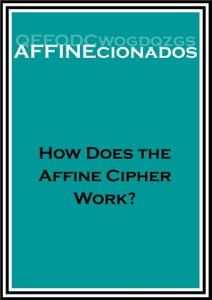 Smashwords – How Does the Affine Cipher Work?