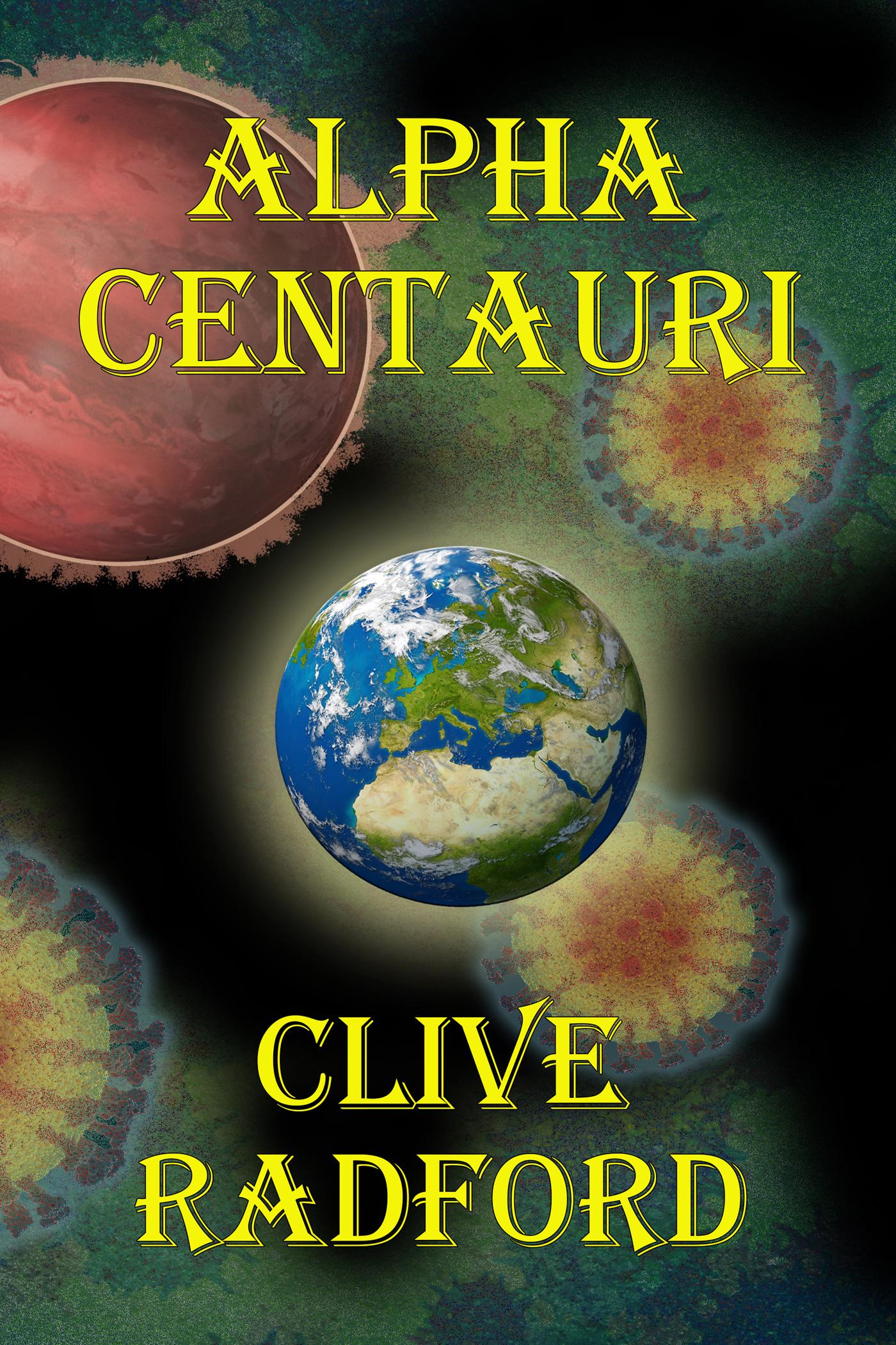 Smashwords – Alpha Centauri – a book by Clive Radford