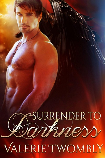 Smashwords – Surrender To Darkness – a book by Valerie Twombly