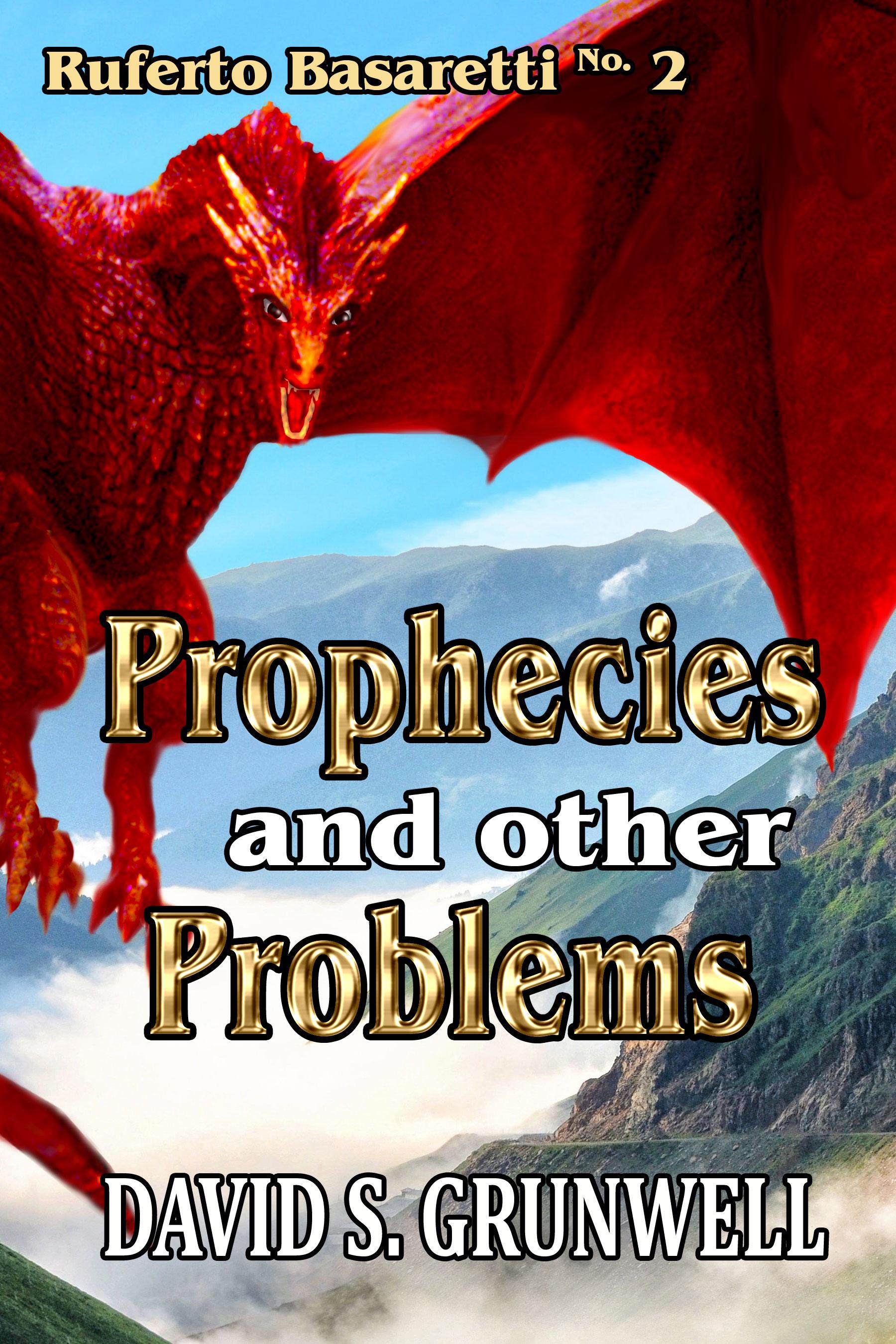 Smashwords – Prophecies and Other Problems – a book by David Grunwell