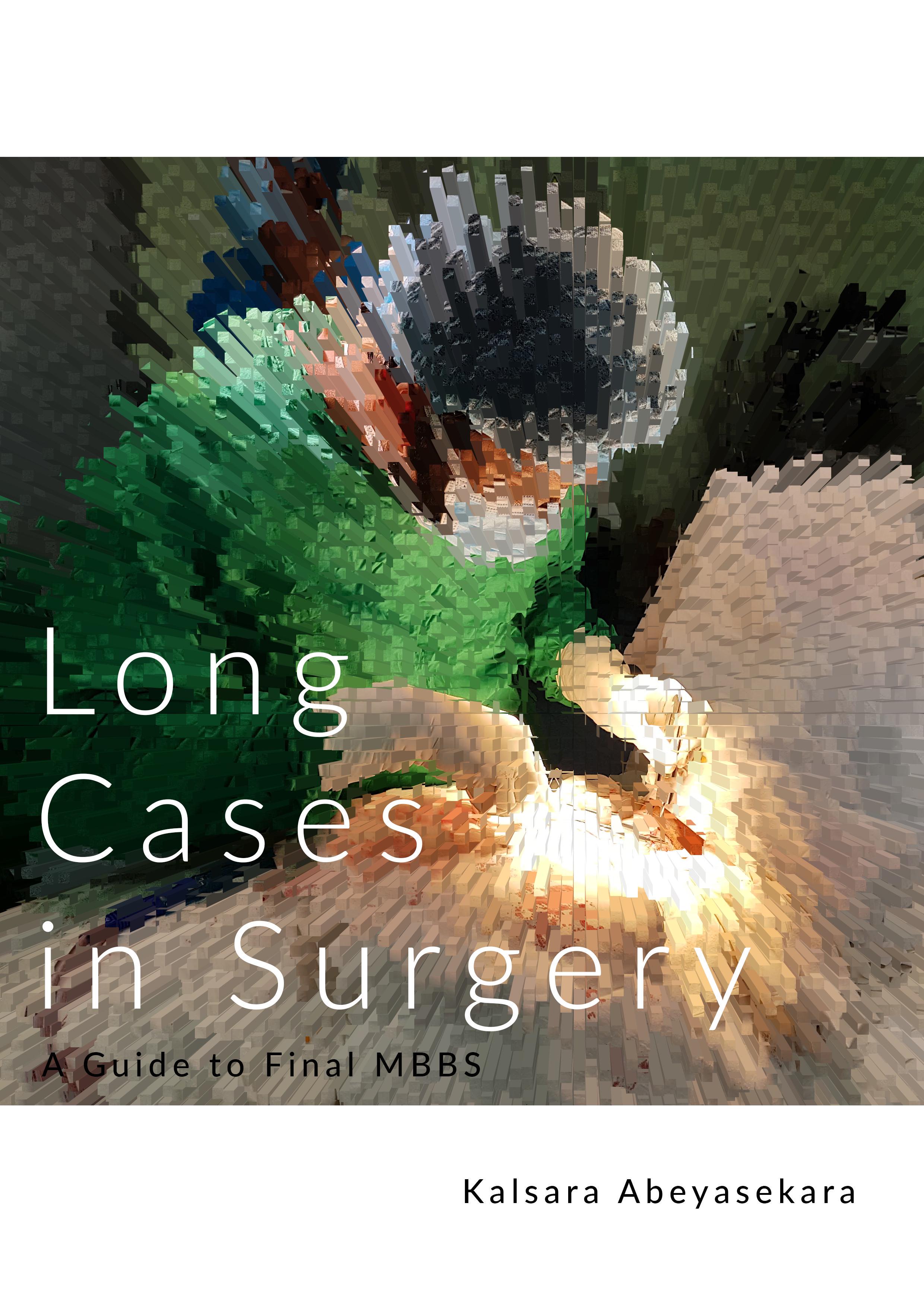 Smashwords – Long Cases in Surgery: A Guide to Final MBBS – a book by ...