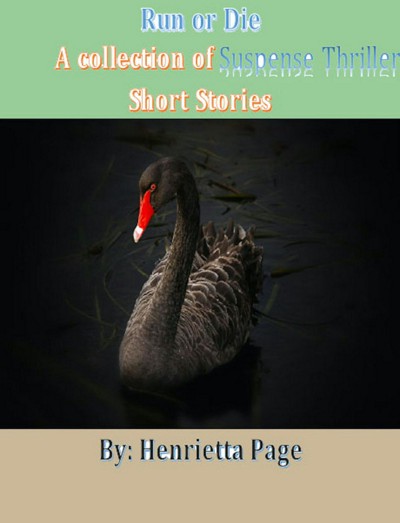 Smashwords – Run or Die – a book by Henrietta Page