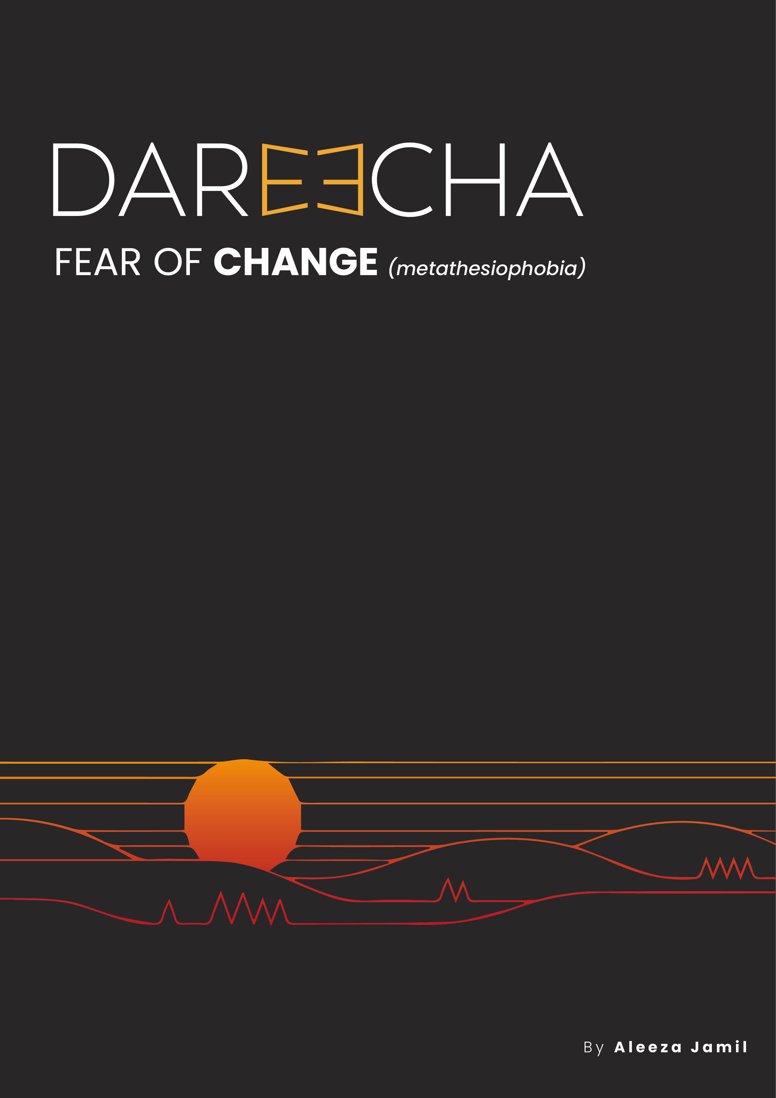 Smashwords – Dareecha: Fear of change (metathesiophobia) – a book by ...