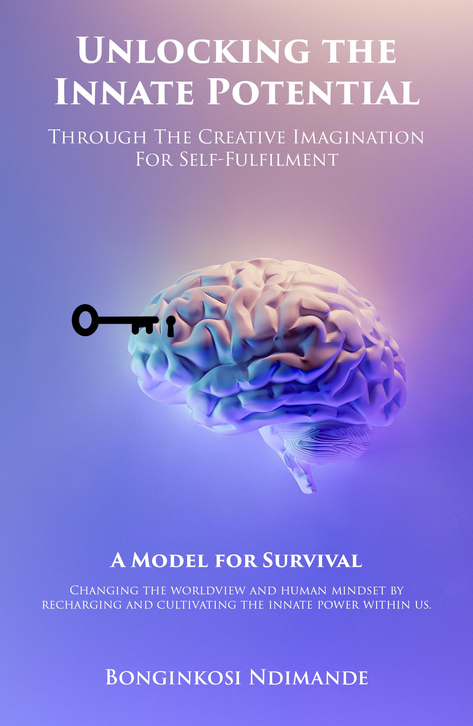 Smashwords – Unlocking the Innate Potential – a book by Bonginkosi Ndimande
