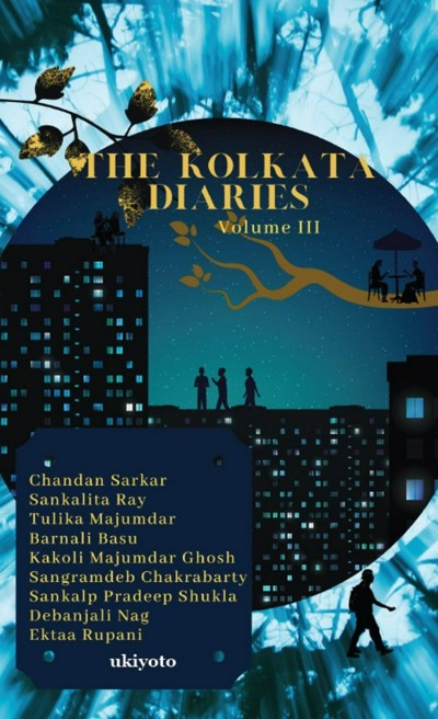 Smashwords – The Kolkata Diaries - Volume III – a book by Chandan ...