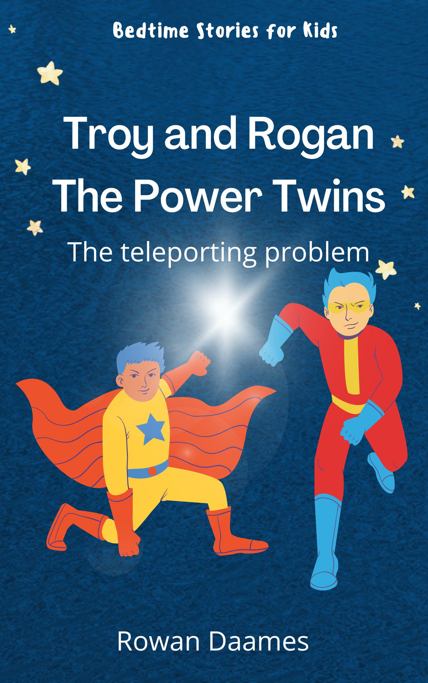 Smashwords – Troy and Rogan the Power Twins – a book by Rowan Daames