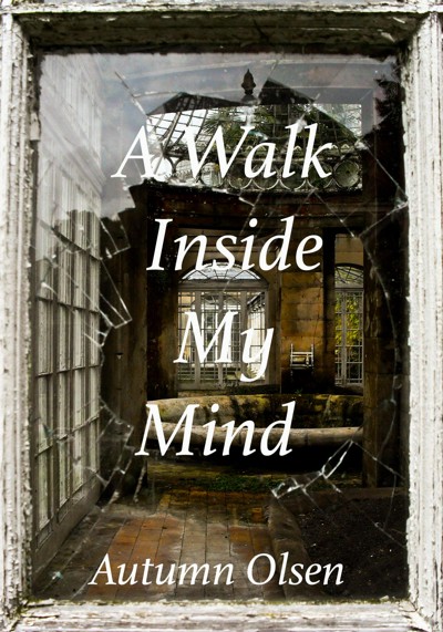Smashwords – A Walk inside My Mind – a book by Autumn Olsen