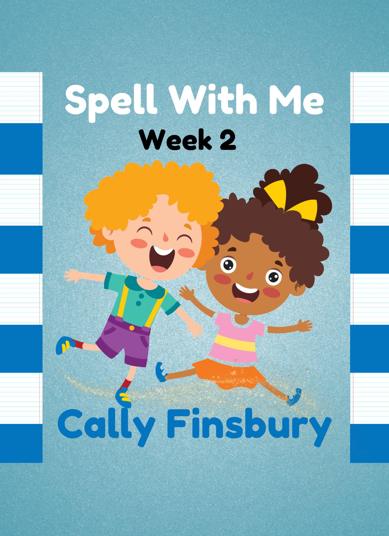 Smashwords – Spell with Me Week 2 – a book by Cally Finsbury