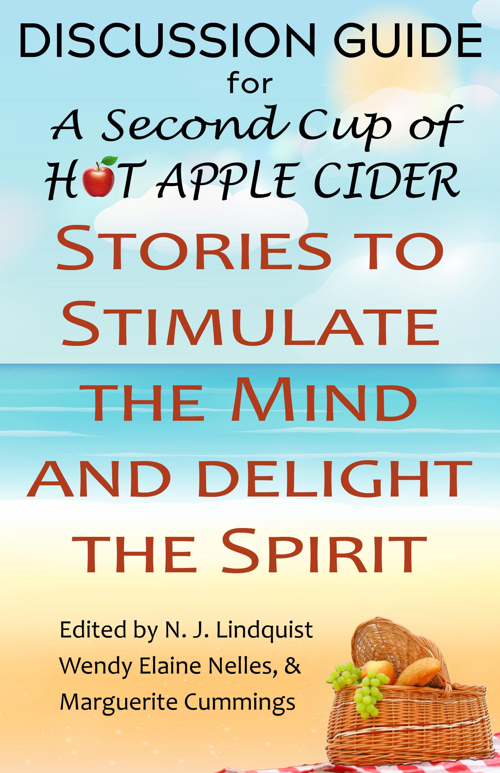 Smashwords – Discussion Guide for A Second Cup of Hot Apple Cider ...