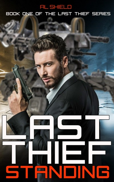 Smashwords – Last Thief Standing – a book by Al Shield