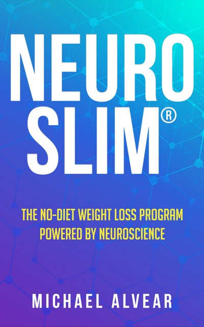 Smashwords – NeuroSlim – a book by Michael Alvear