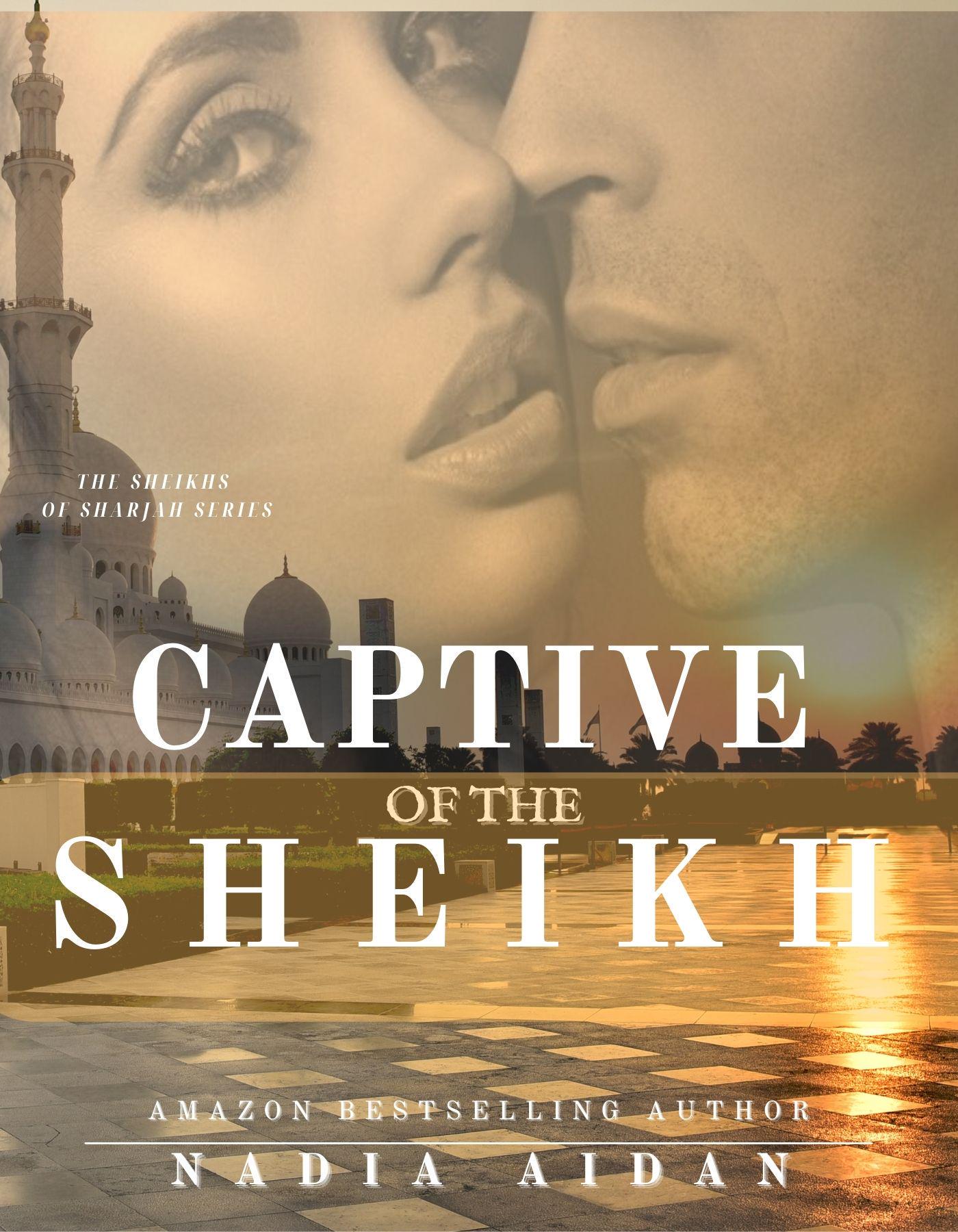 Smashwords – Captive of the Sheikh, Part One – a book by Nadia Aidan