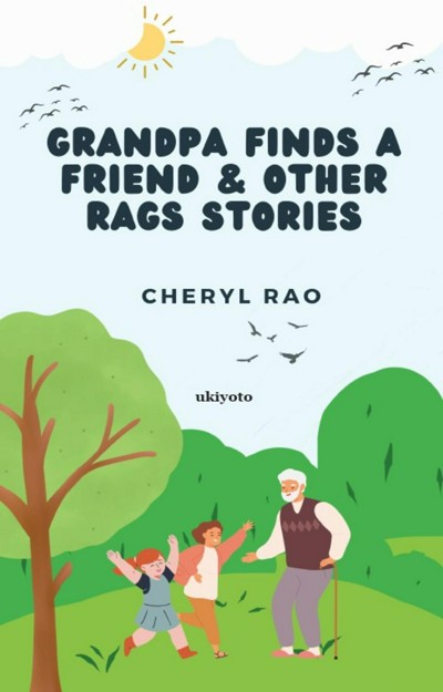 Smashwords – Grandpa Finds a Friend & Other Rags Stories – a book by ...