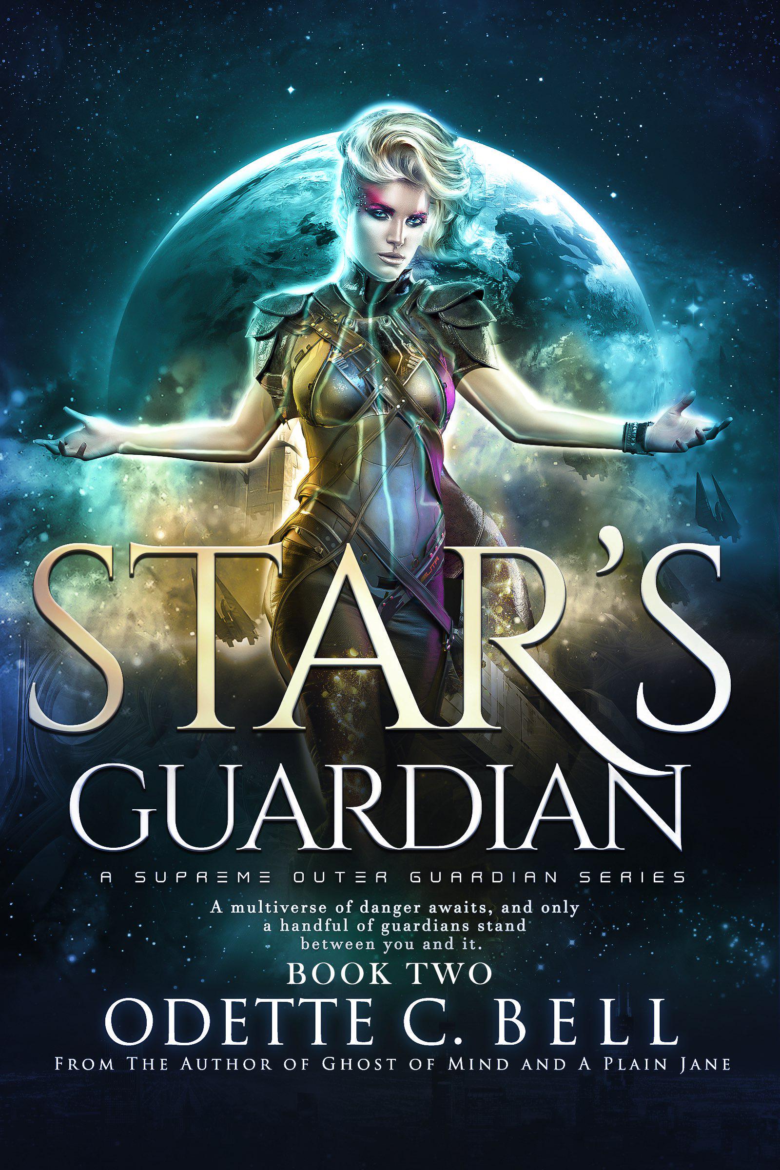Smashwords – Star's Guardian Book Two – a book by Odette C. Bell