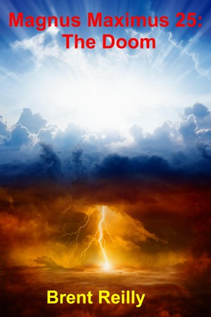 Smashwords – Magnus Maximus 25: The Doom