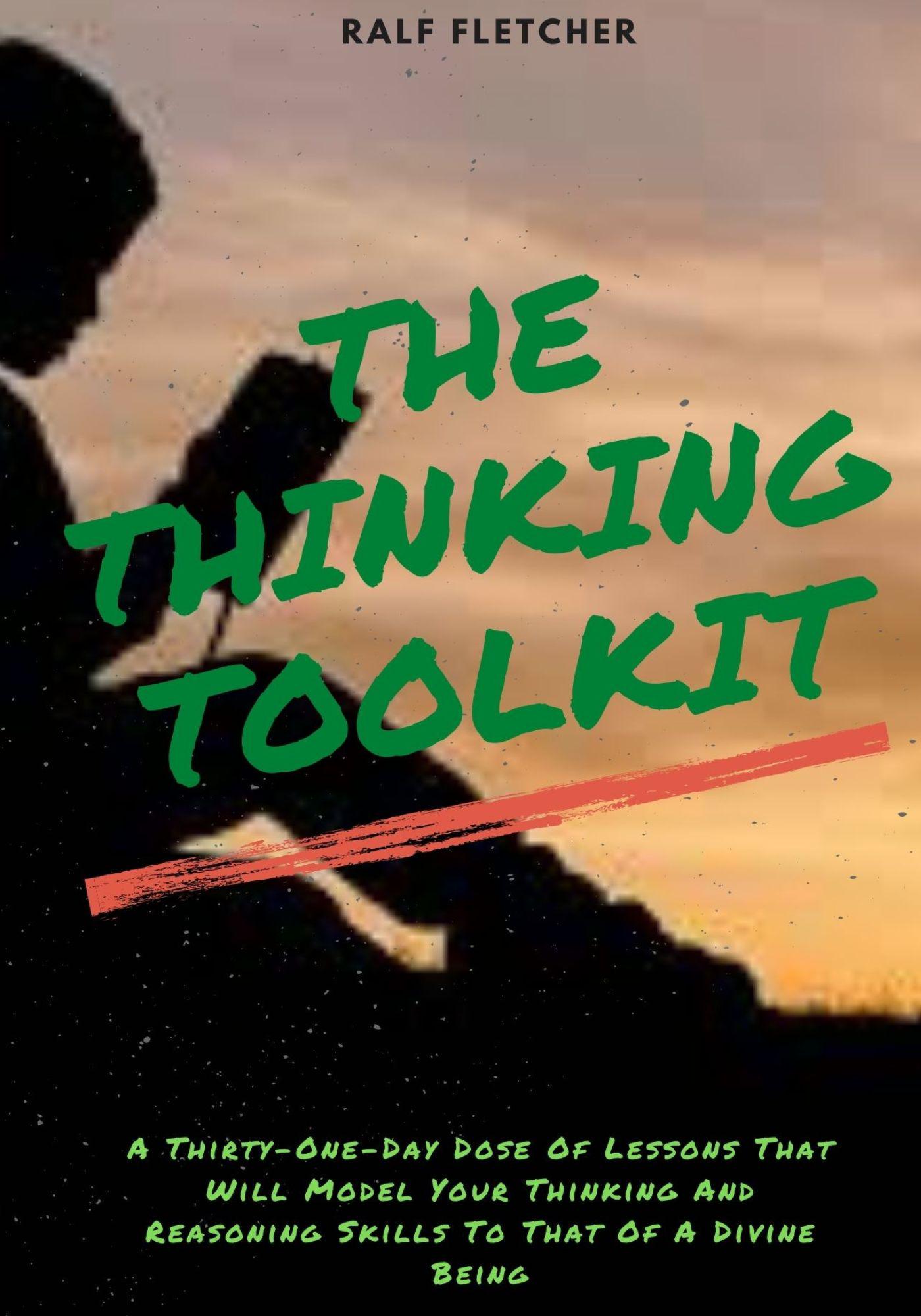 Smashwords – The Thinking Toolkit – a book by Ralf Fletcher