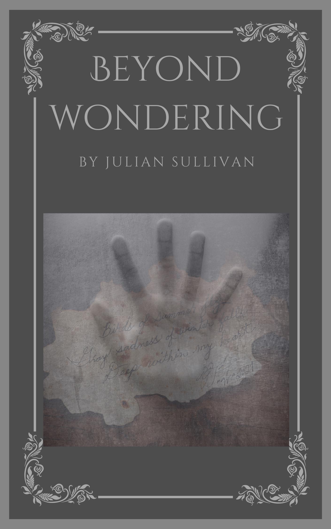 Smashwords – Beyond Wondering – a book by Julian Sullivan