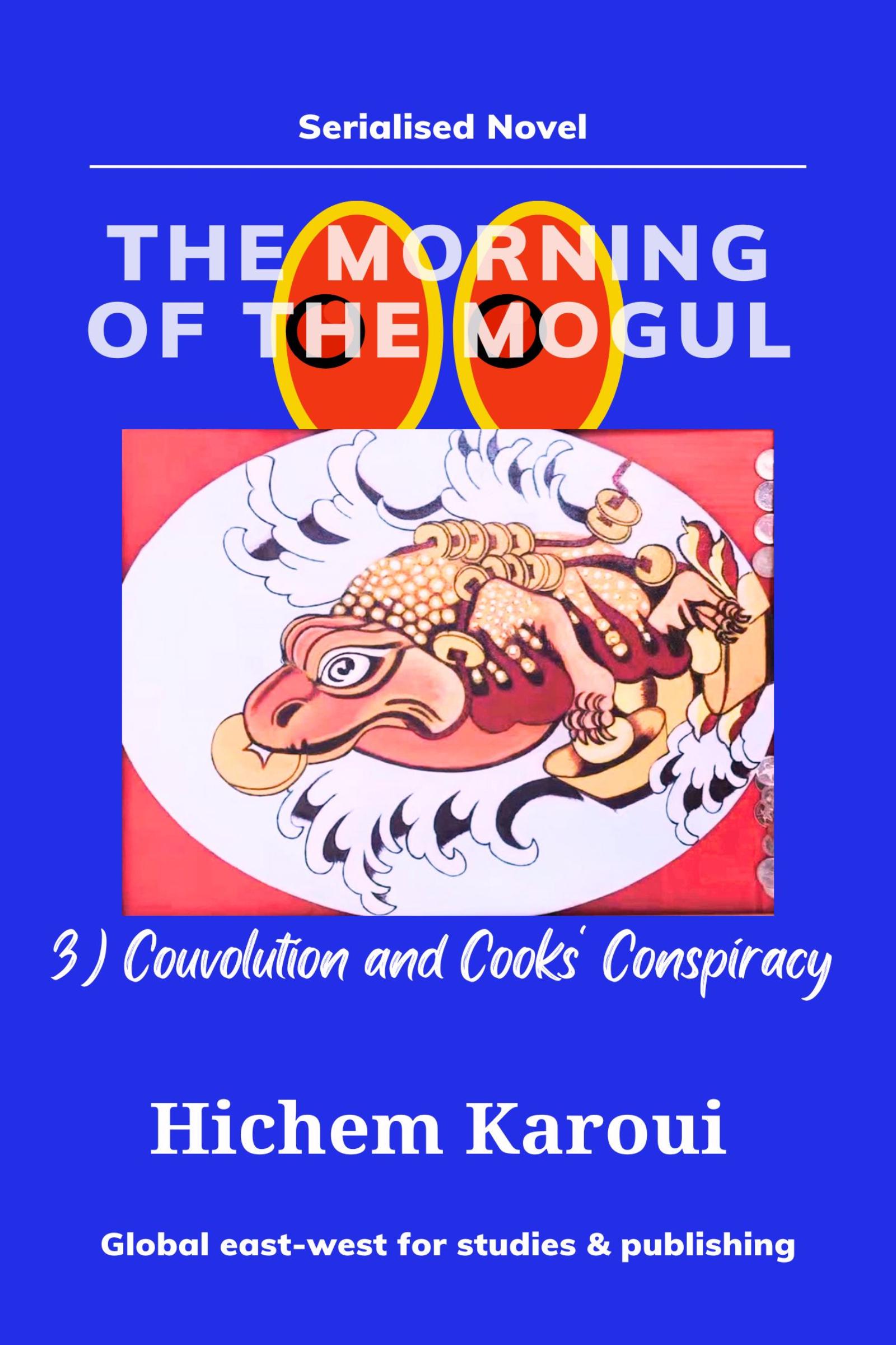 Smashwords – The Morning of the Mogul: Couvolution and Cooks ...