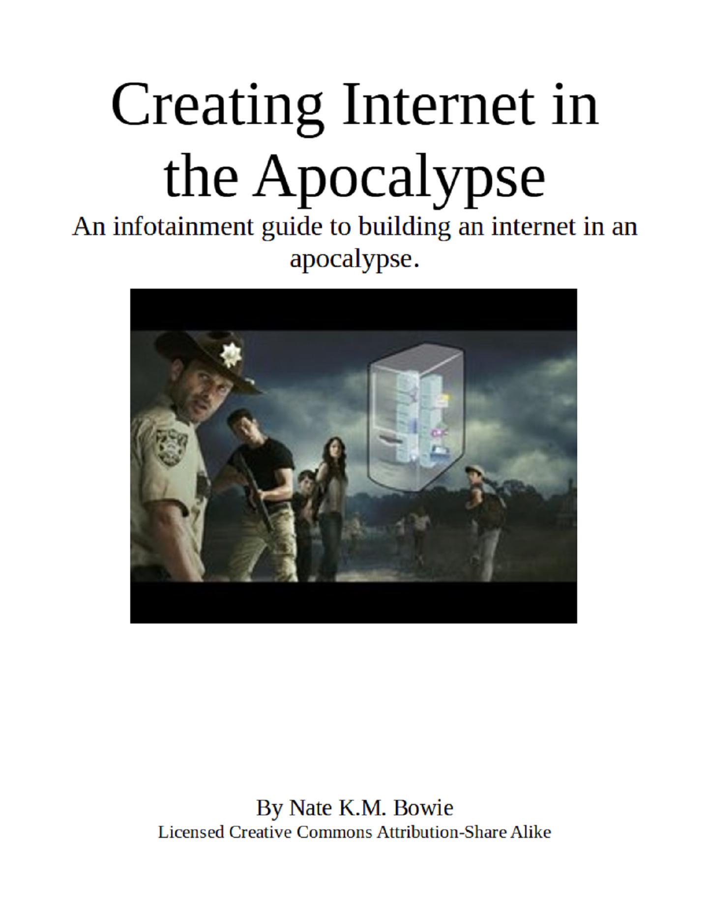 Smashwords – Creating Internet in the Apocalypse – a book by Nathan Bowie