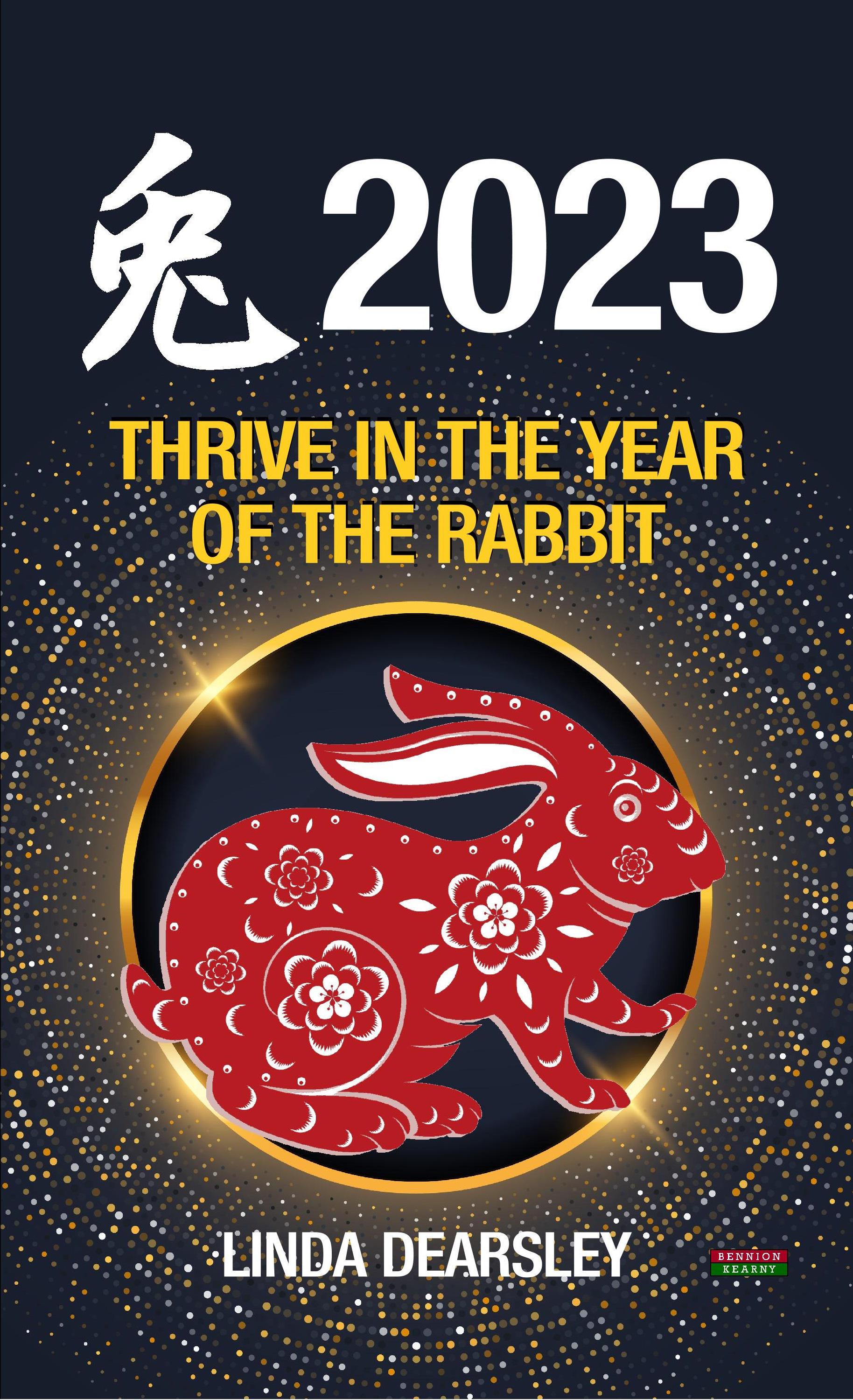 Smashwords – Thrive in the Year of the Rabbit [Chinese Horoscope 2023 ...