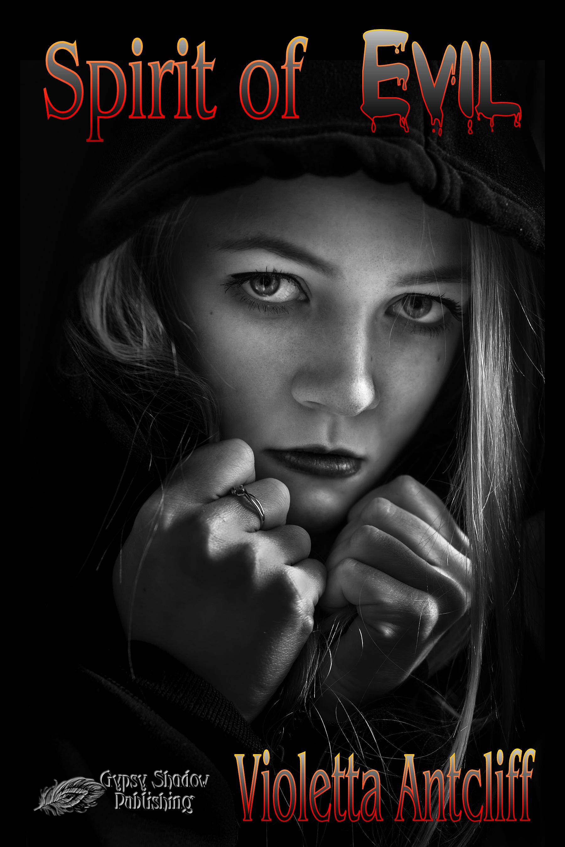 Smashwords – Spirit of Evil – a book by Violetta Antcliff
