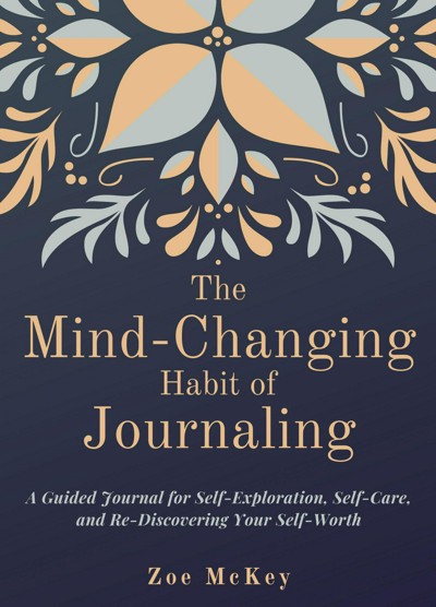 Smashwords – The Mind-Changing Habit of Journaling – a book by Zoe McKey