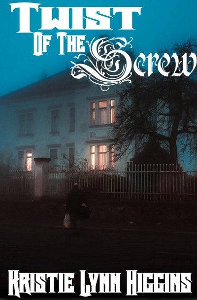 Smashwords – Twist Of The Screw (Monster of Monsters Horror Universe) – a book by Kristie Lynn ...