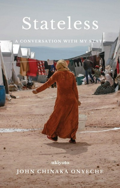 Smashwords – Stateless – a book by John Chinaka Onyeche