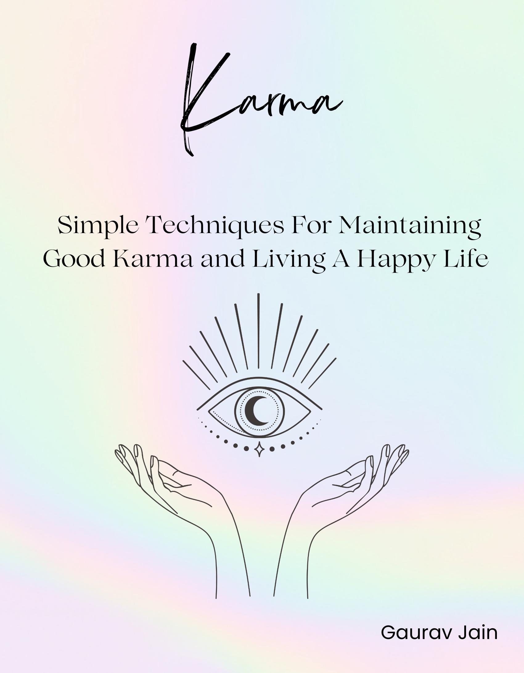 Smashwords – Karma - Simple Techniques for Maintaining Good Karma and ...