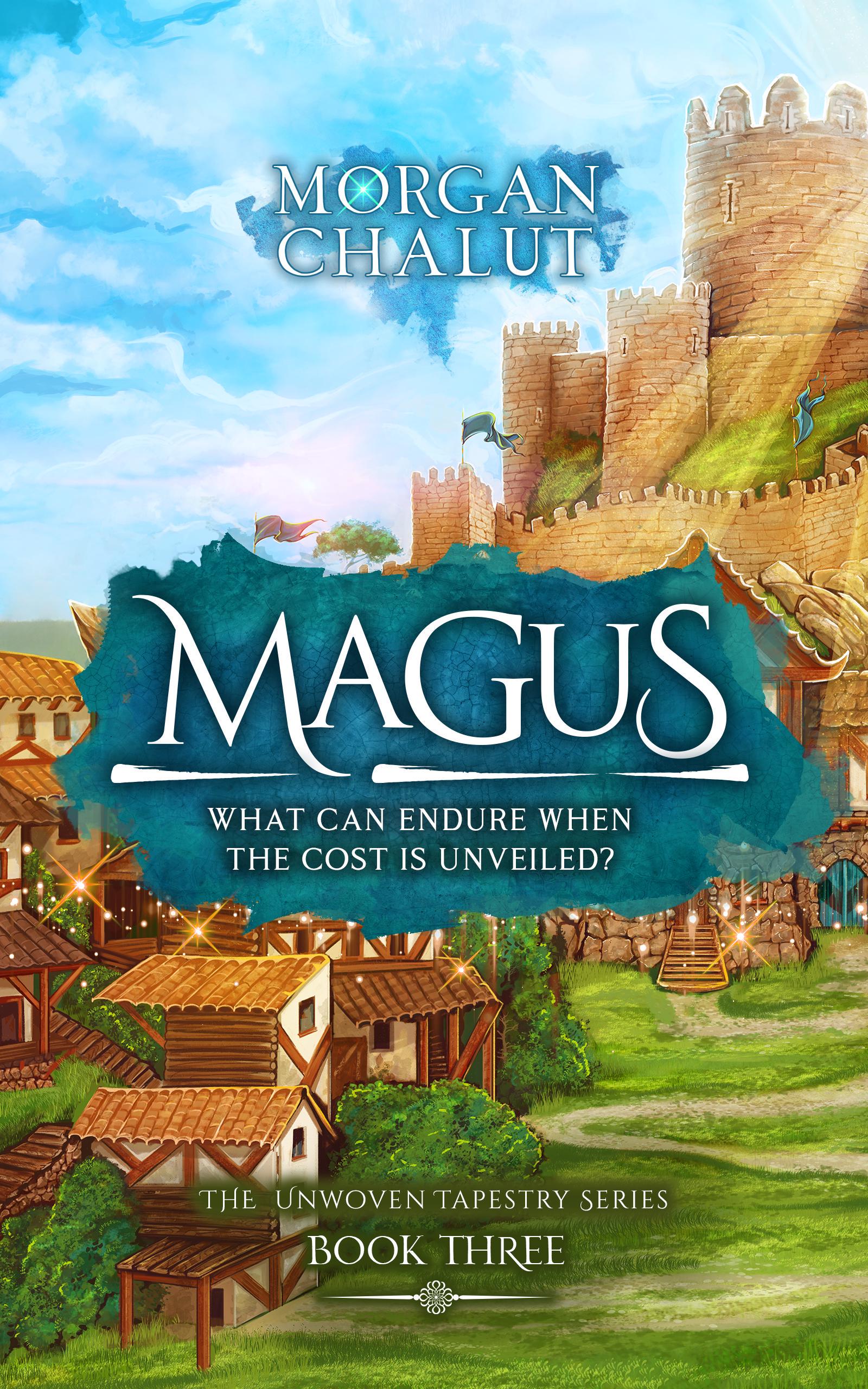 Smashwords – Magus (The Unwoven Tapestry: Book Three) – a book by ...