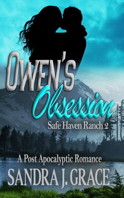 Smashwords – Owen's Obsession: Safe Haven Ranch Book 2 - A Post ...