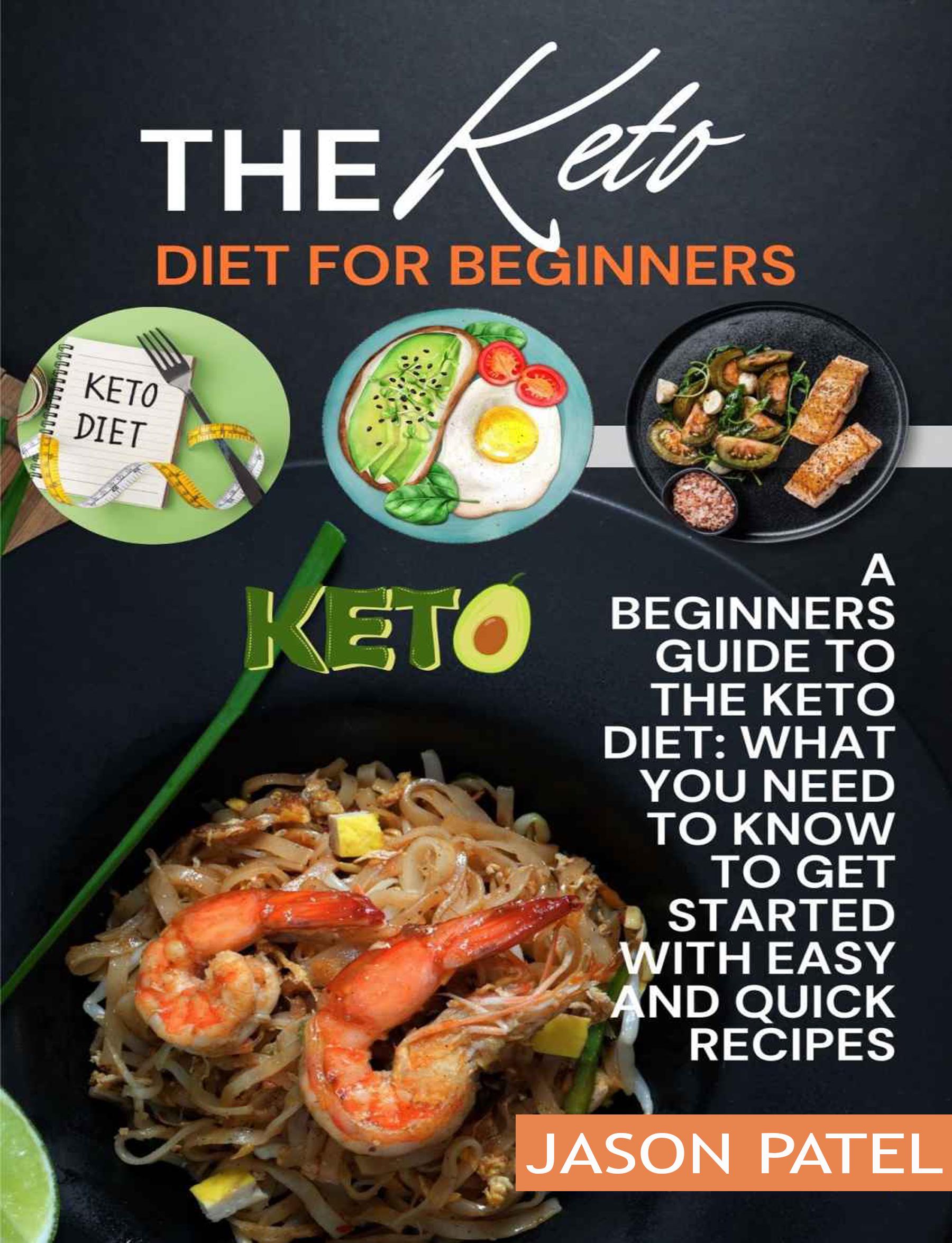 Smashwords – The Keto Diet for Beginners: A Beginners Guide to the Keto ...