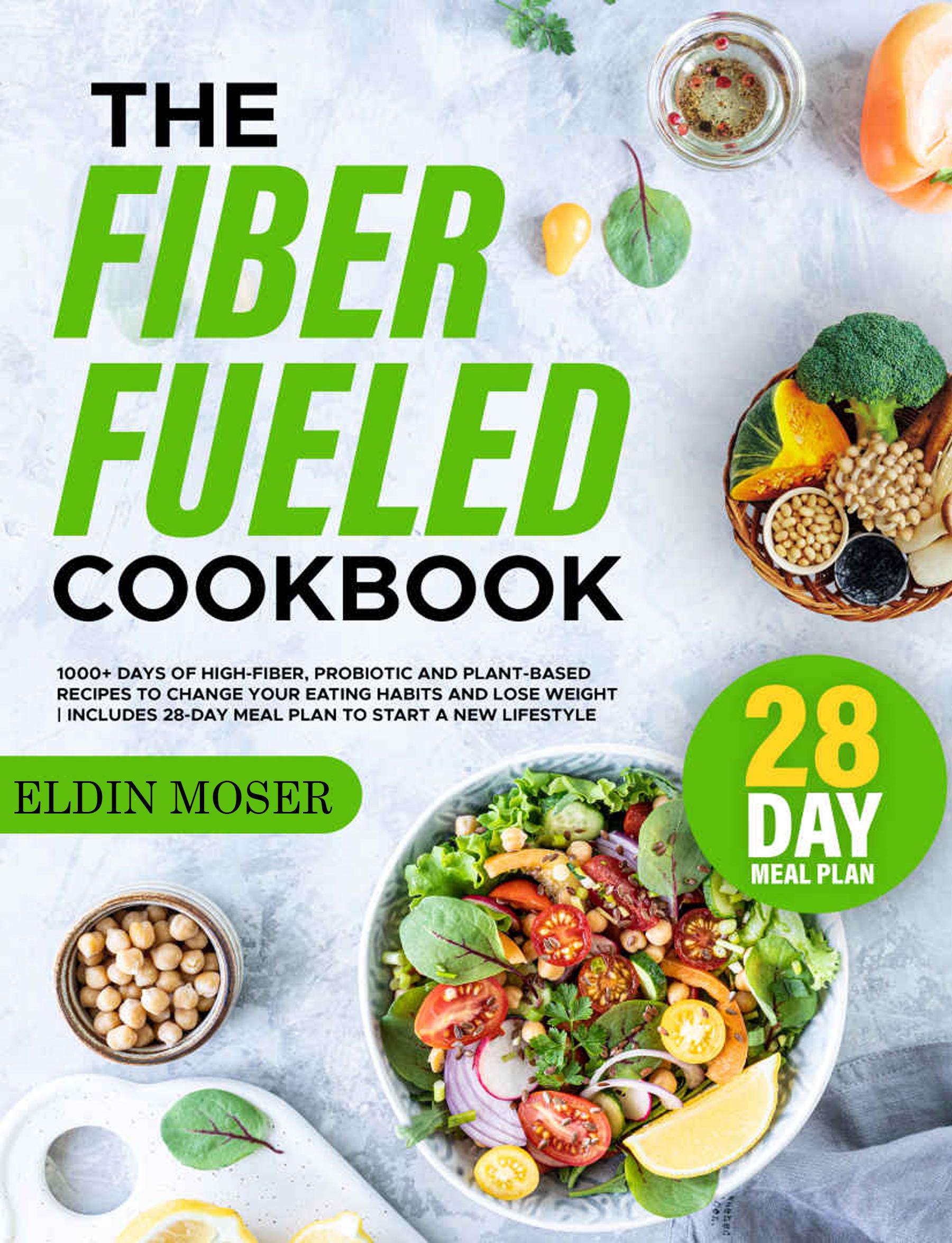 Fiber Fueled Cookbook Recipes - Banana-breads.com