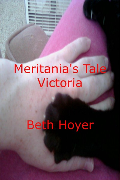 Smashwords – Meritania's Tale Victoria – a book by Beth Hoyer