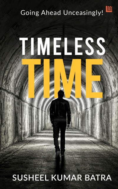 Smashwords – Timeless Time – a book by Susheel Kumar Batra