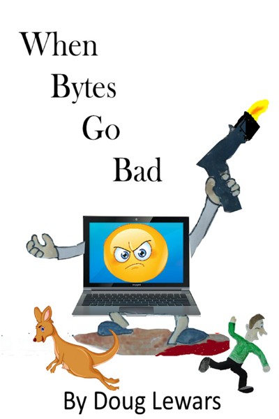 Smashwords – When Bytes Go Bad – a book by Doug Lewars