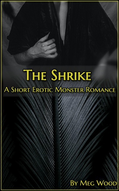 Smashwords – The Shrike: A Short Erotic Monster Romance – a book by Meg ...