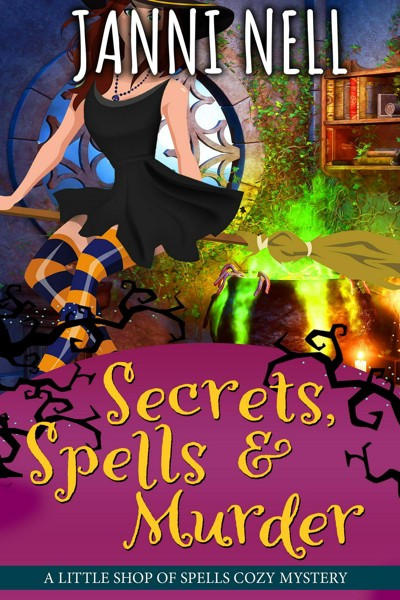 Smashwords – Secrets, Spells & Murder – a book by Janni Nell