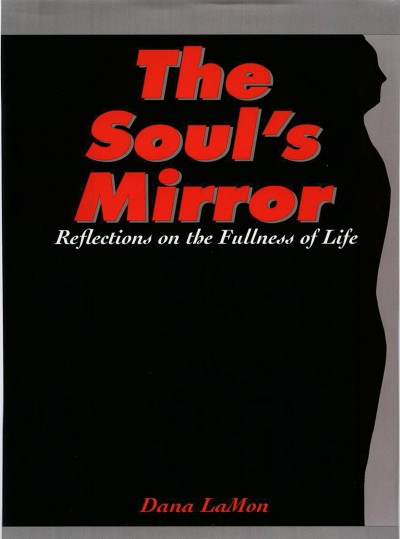 Smashwords – The Soul's Mirror: Reflections on the Fullness of Life – a ...
