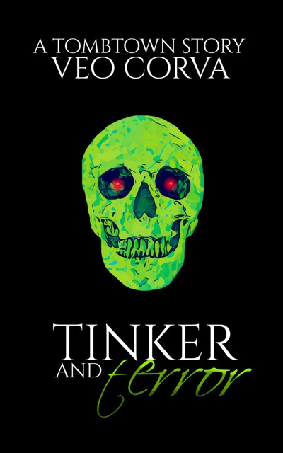 Smashwords – Tinker and Terror – a book by Veo Corva