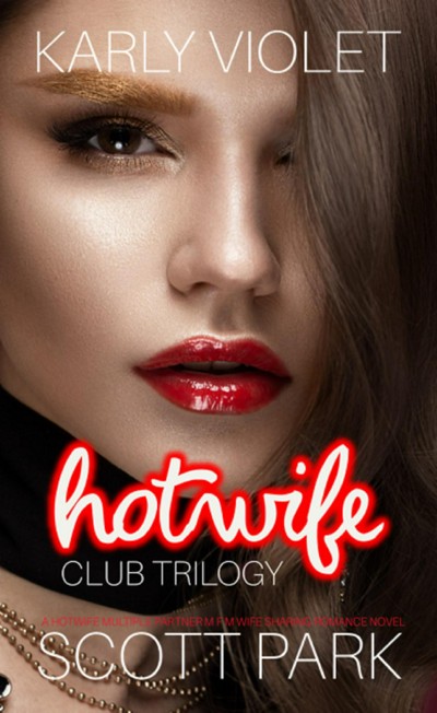 Smashwords – Hotwife Club Trilogy - A Hotwife Multiple Partner M F M ...