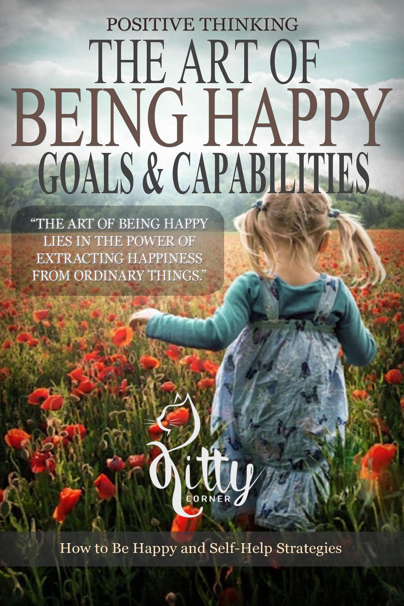 Smashwords – The Art of Being Happy: Goals & Capabilities – a book by ...
