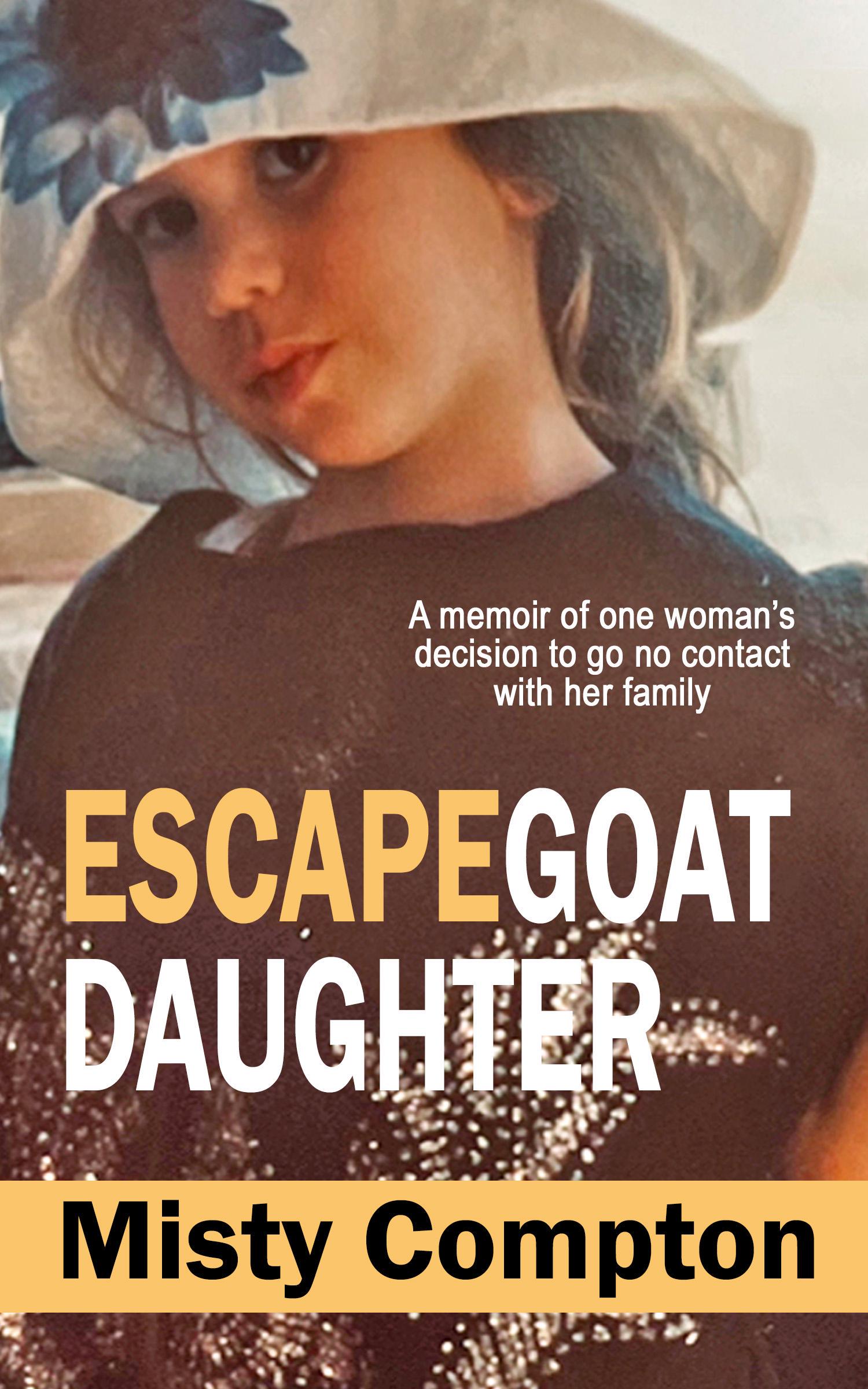 Smashwords – Escapegoat Daughter – a book by Misty Compton