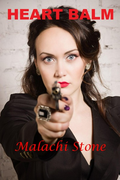 Smashwords – Heart Balm – a book by Malachi Stone