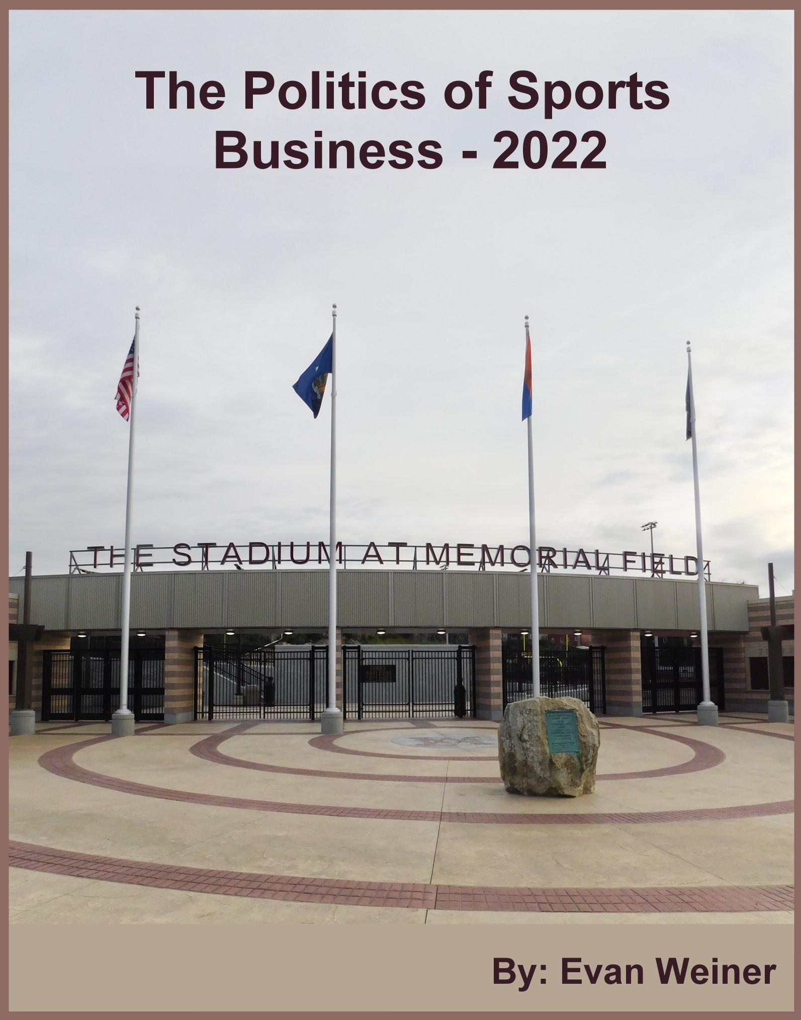 Smashwords – The Politics Of Sports Business 2022 – a book by Evan Weiner
