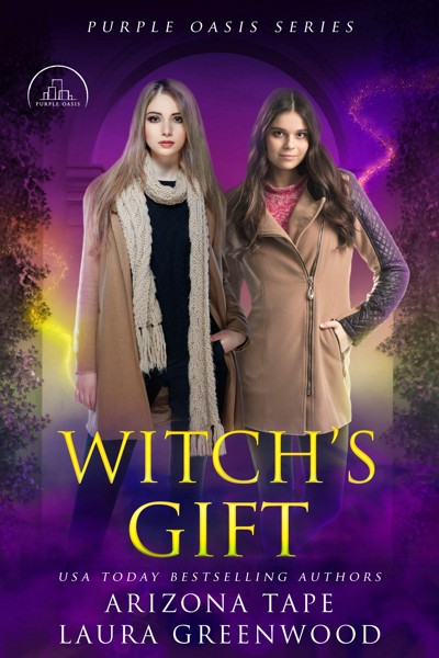 Smashwords – Witch's Gift – a book by Arizona Tape & Laura Greenwood