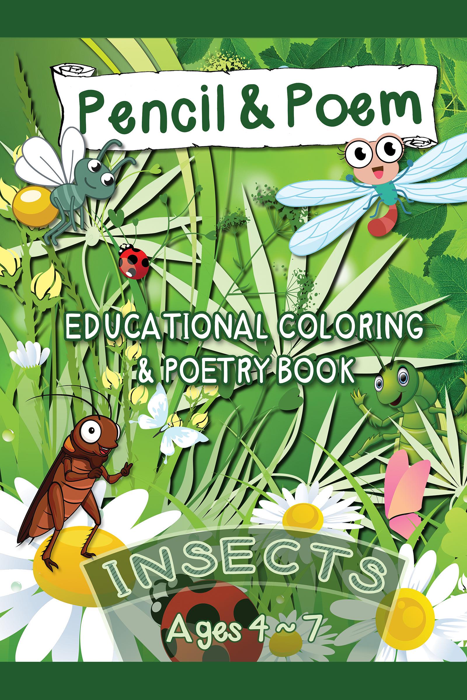 Smashwords – Pencil & Poem Educational Coloring & Poetry Book - Insects ...