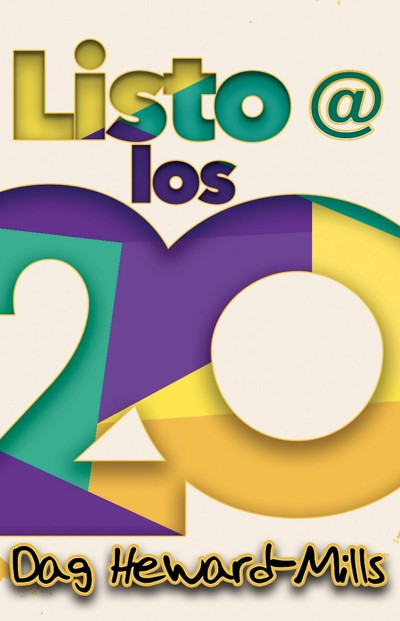 Smashwords – Listo @ los 20 – a book by Dag Heward-Mills