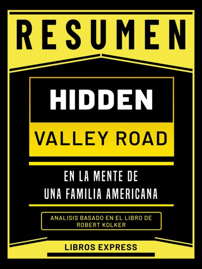 Smashwords – Resumen : Hidden Valley Road - Analisis Basado En El Libro ...