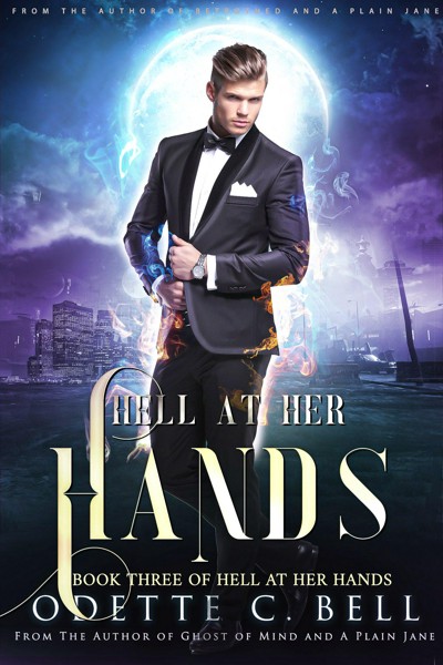 Smashwords – Hell at Her Hands Book Three – a book by Odette C. Bell